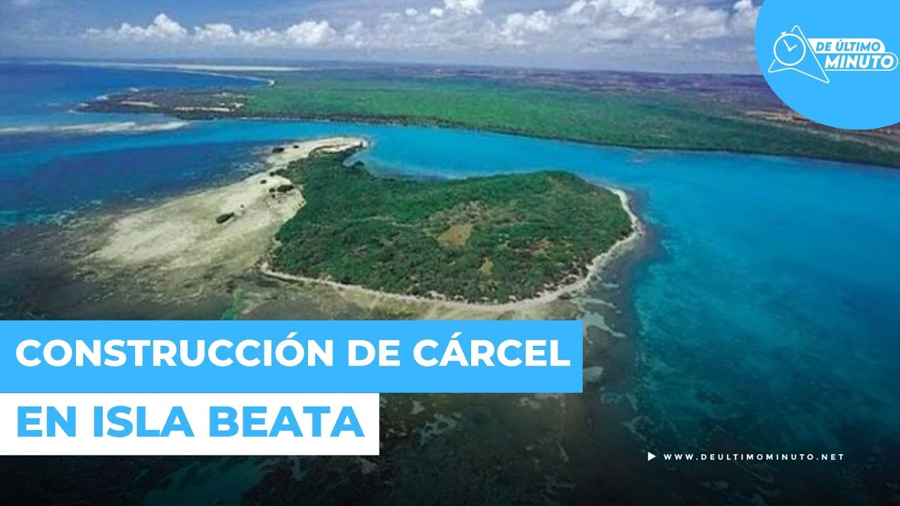 Ciudadanos rechazan construcción de cárcel en Isla Beata