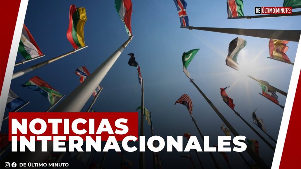 Las noticias más destacadas del mundo internacional| Noticias De Último ...