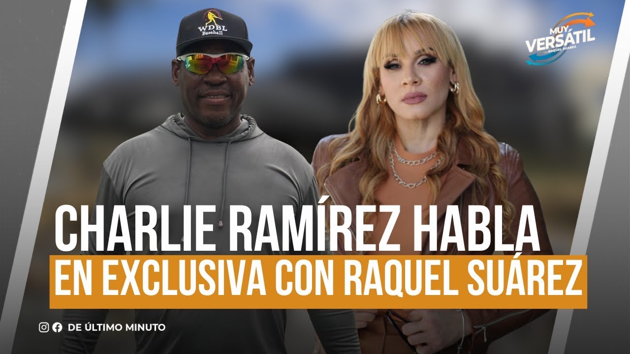 ENTREVISTA ESPECIAL DESDE FLORIDA A CHARLIE RAMÍREZ | De Último Minuto